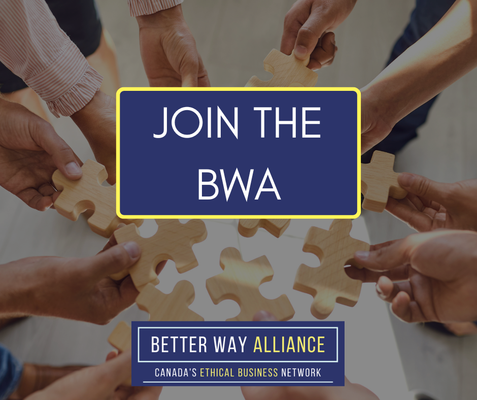 Join the BWA | Canadian Ethical Employers | Better Way